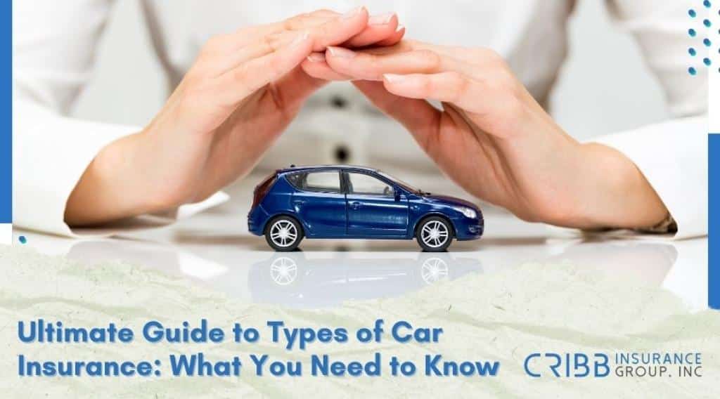 Ultimate Guide to Types of Car Insurance - Essential Info