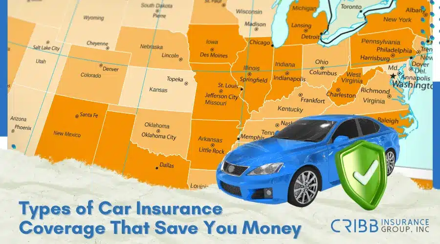 Types of Car Insurance Coverage That Help You Save Money