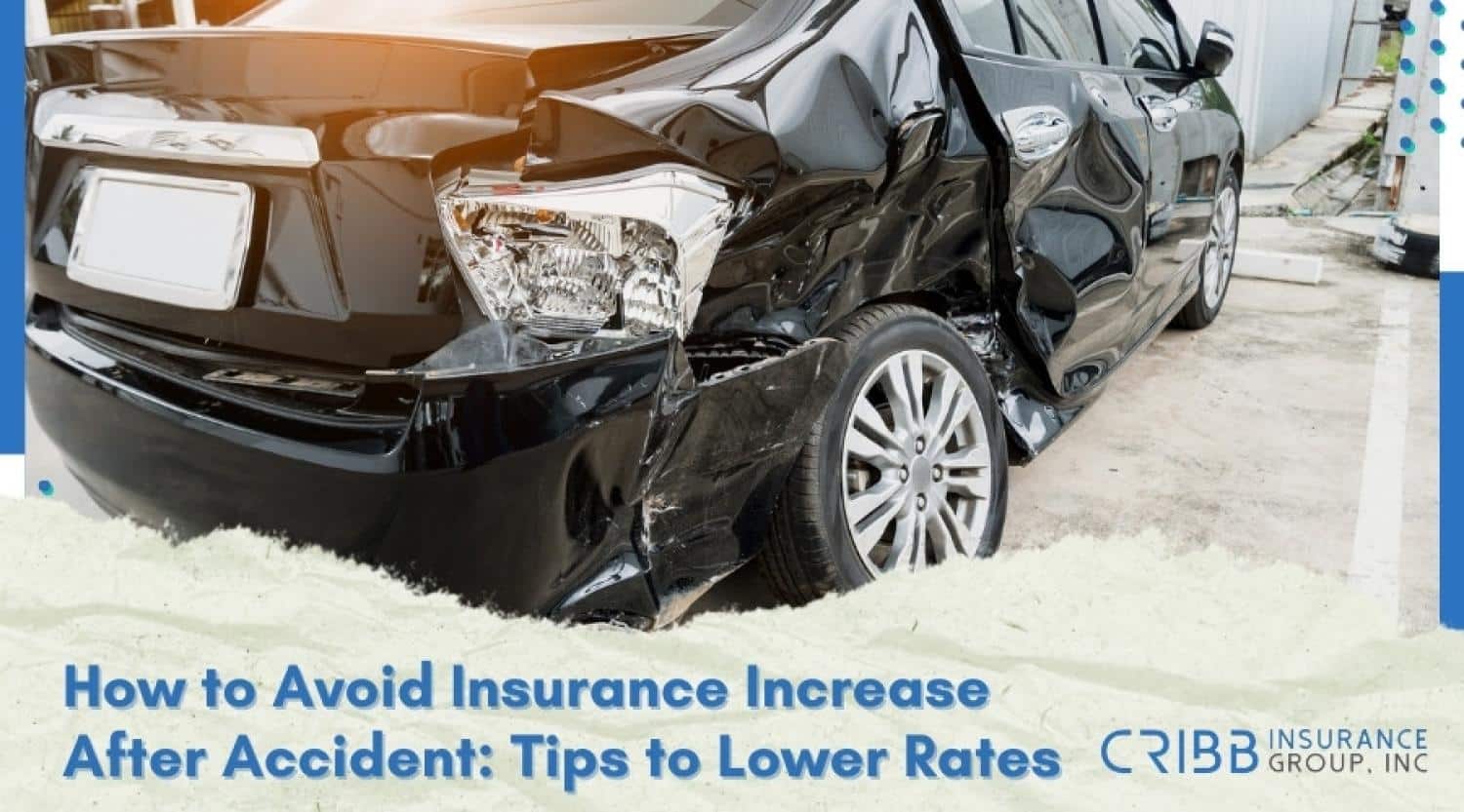 How to Avoid Insurance Increase After Accident: Rate Tips